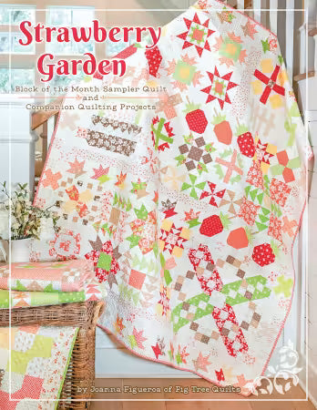 Strawberry Garden – Creemore House of Stitches Quilt and Yarn Shop